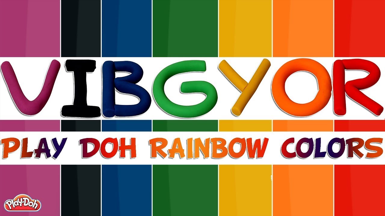 Learn Play Doh Colors With VIBGYOR Colors For Kids - YouTube