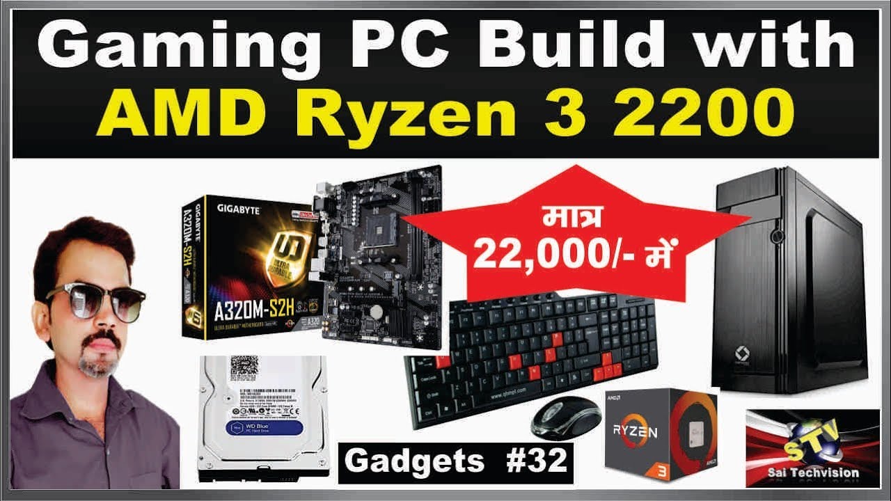 Best Budget Gaming PC Build with AMD Ryzen 3 2200 in 22,000/- only #32 ...