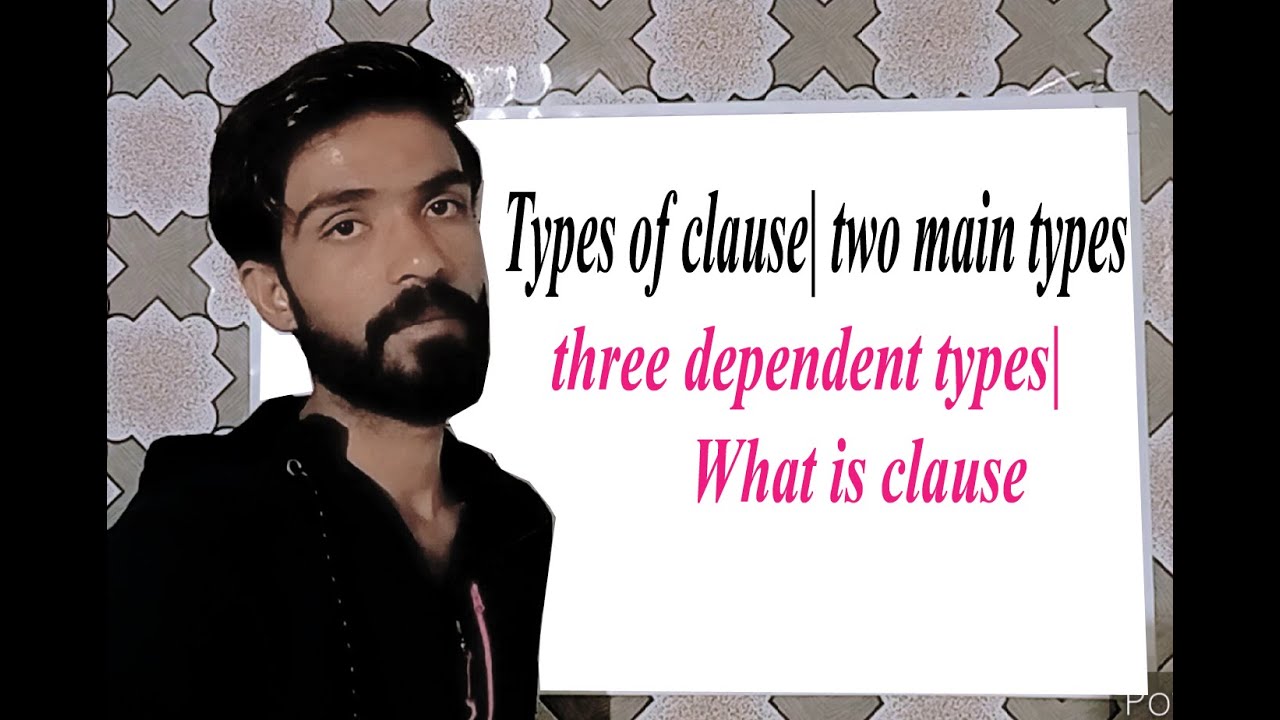 Types of Clauses | Two Main Types - YouTube