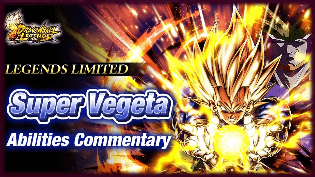 🔥¡SUPER VEGETA LEGENDS LIMITED ROMPERÁ CON TODO!🔥HABILIDADES Y ...
