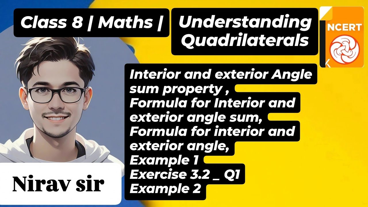 Day 26 | Class 8 | Maths | Understanding Quadrilaterals | Angle sum ...