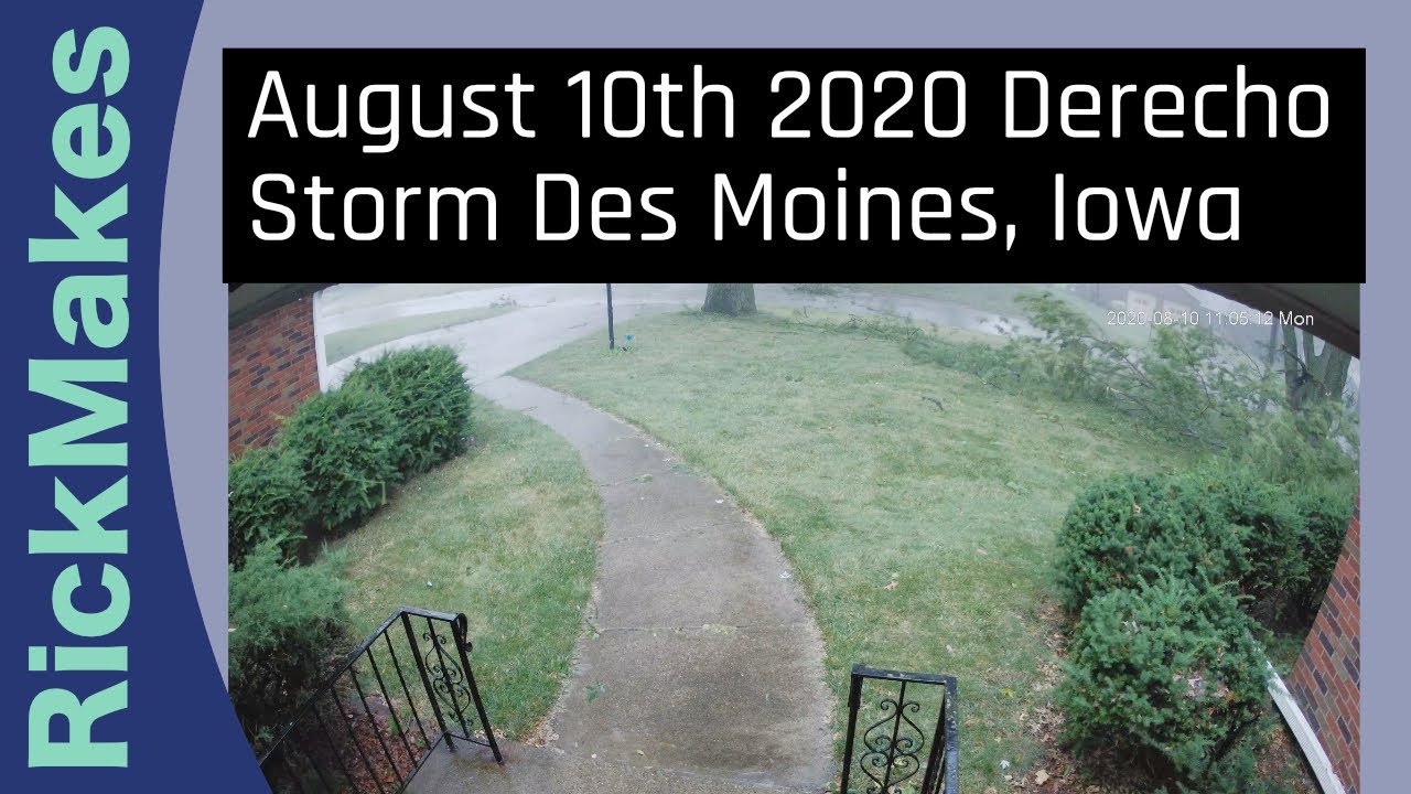 August 10th 2020 Derecho Storm Des Moines, Iowa - YouTube