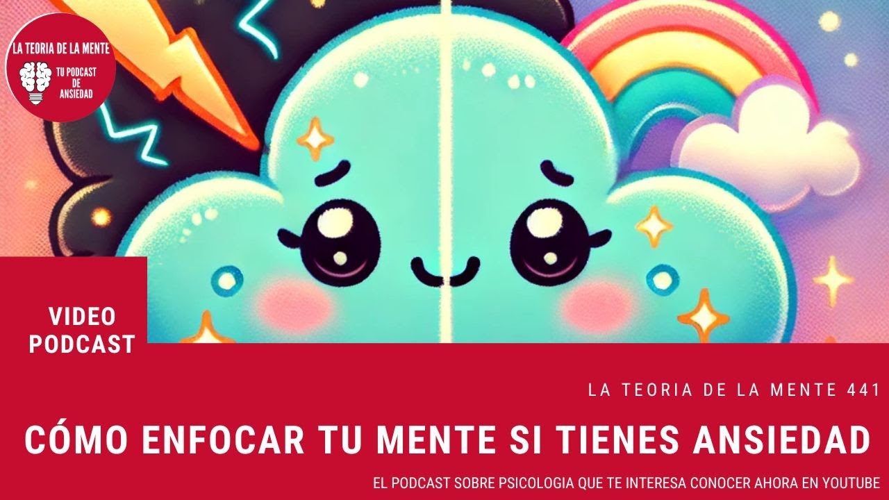 🎯 Cómo Enfocar tu Mente si Tienes Ansiedad - YouTube