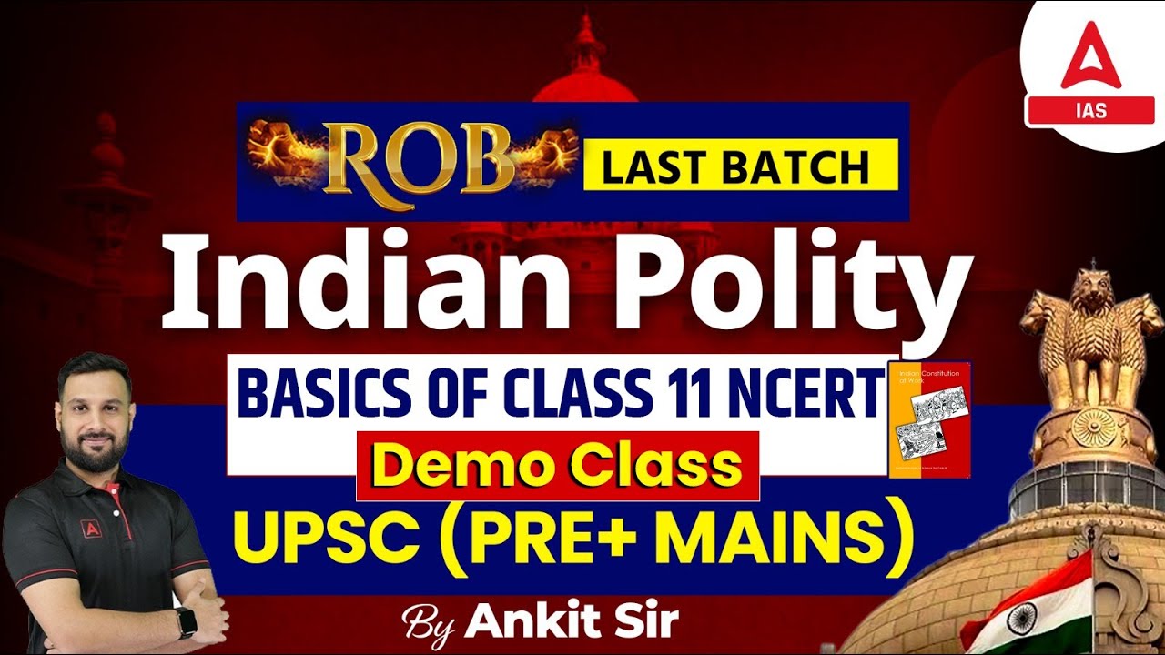 Indian Polity BASICS OF CLASS 11 NCERT One Shot For UPSC | UPSC CSE ...