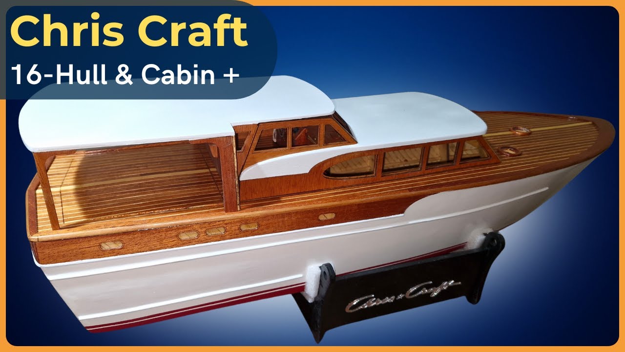 Chris Craft Constellation model Hull and Cabin details #RC #DIY #kit # ...