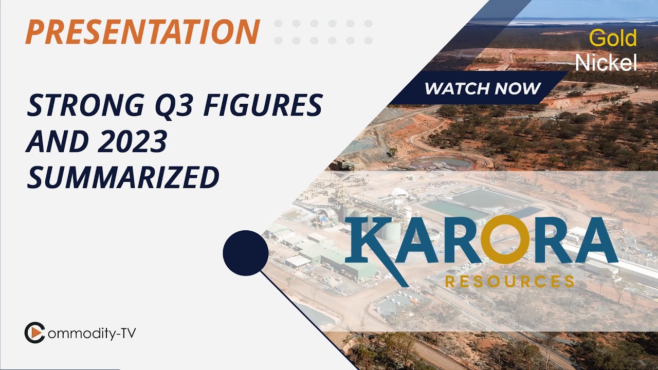 Karora Resources: Strong Q3 Figures and 2023 Summarized - YouTube