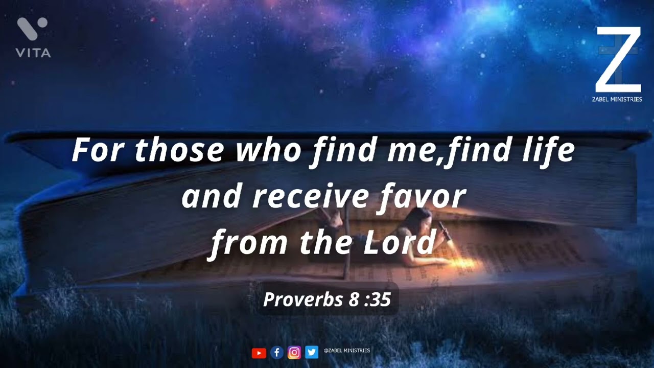 Proverbs 8:35 | Zabel Ministries | Bible verse of the day | Message and ...