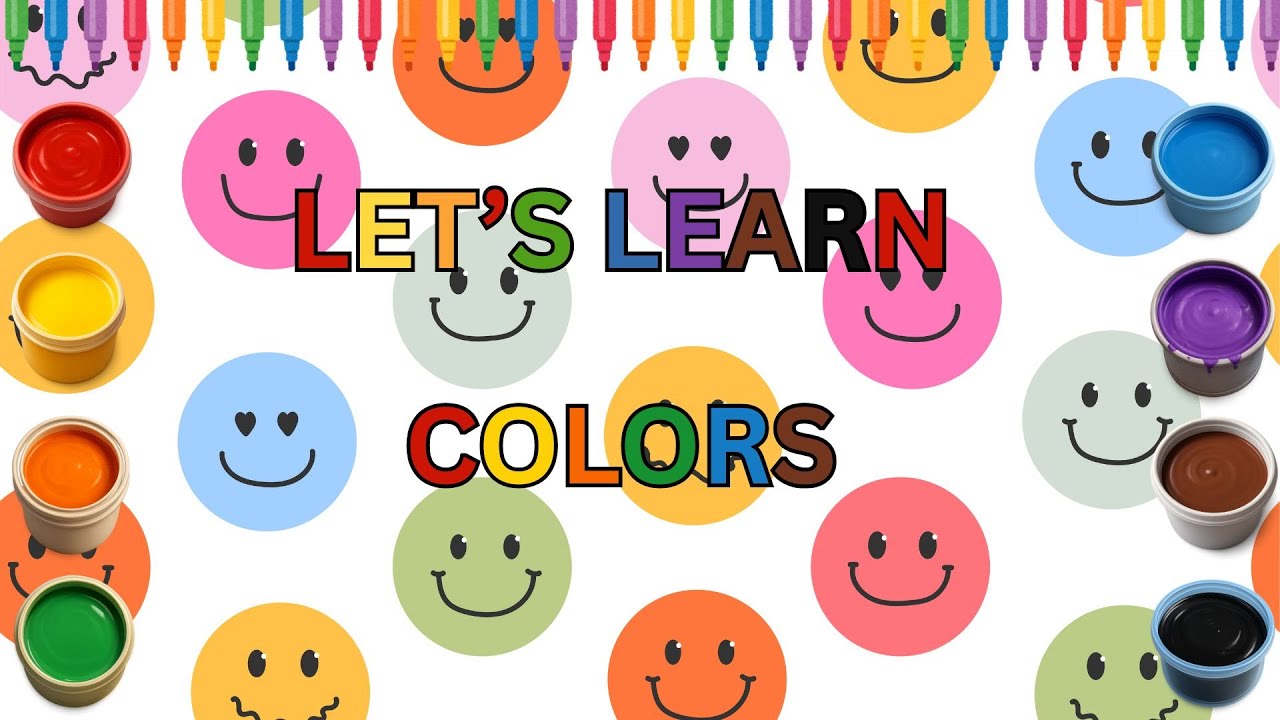 LET'S LEARN COLORS - YouTube