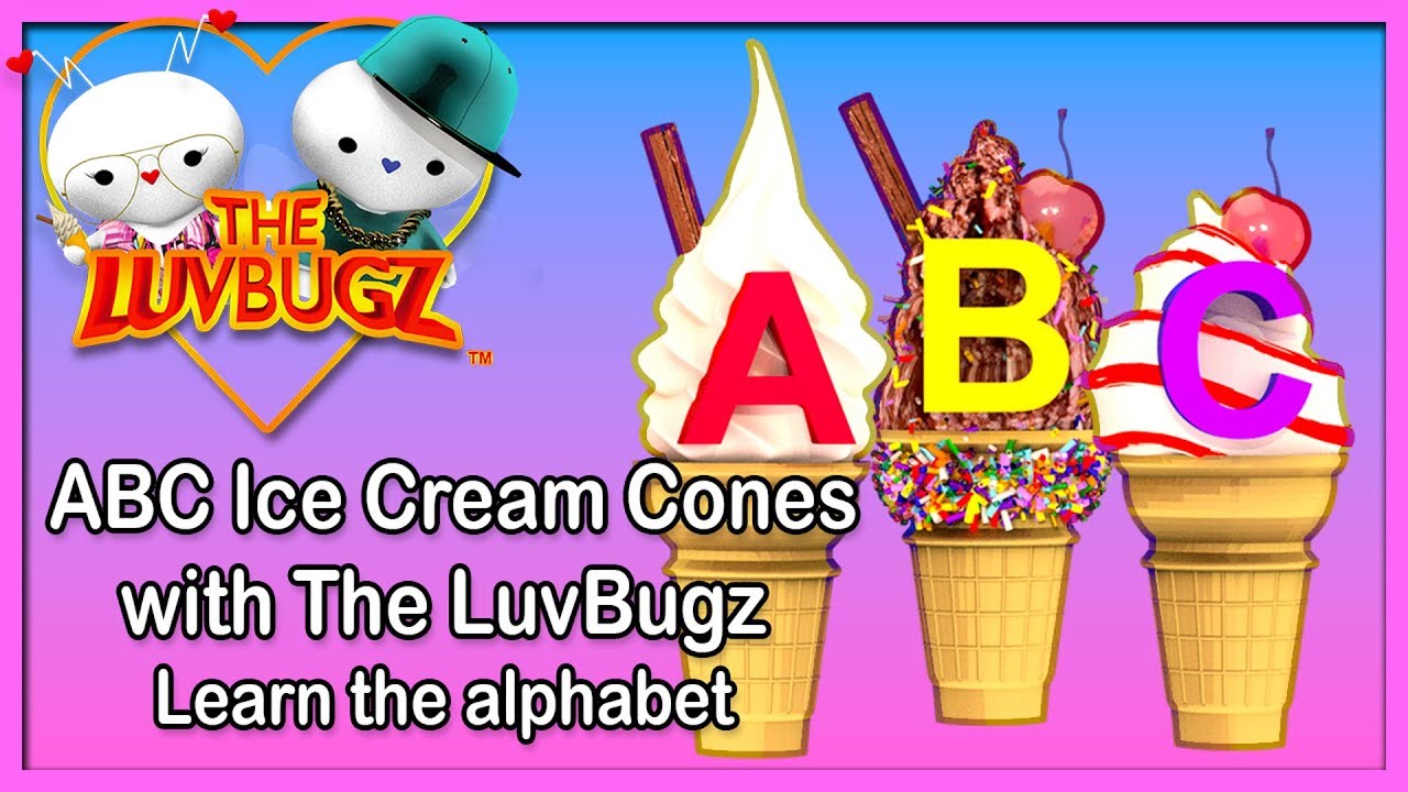 ABC Ice Cream Cones with The LuvBugz | Learn the Alphabet - YouTube
