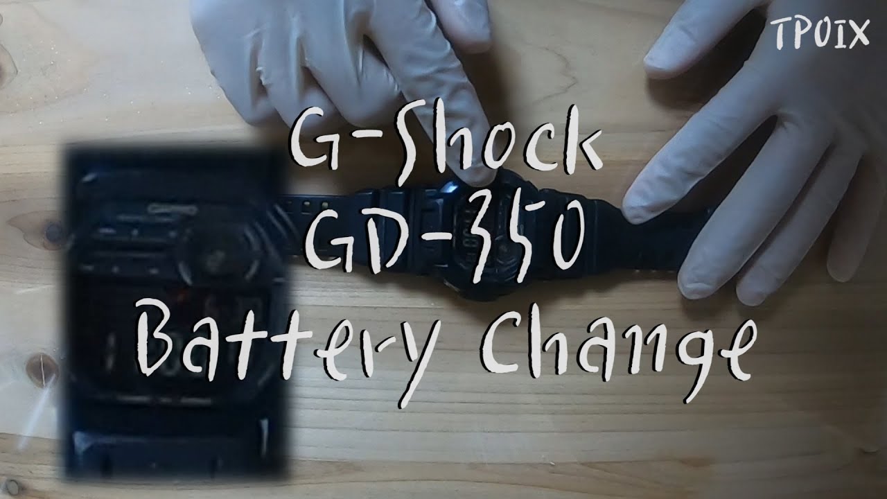 지샥 시계 배터리 교체(GD-350) / How to change battery G Shock GD350 - YouTube
