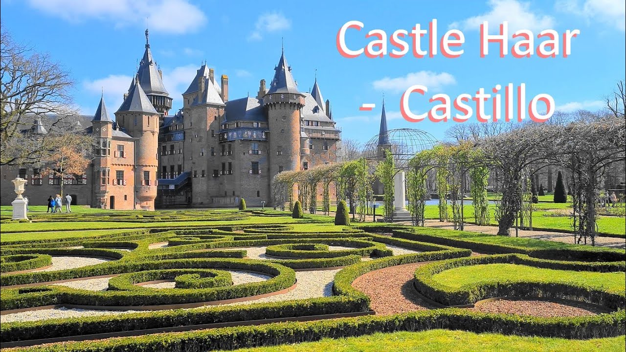 ¡ Exploring the Stunning Haar Castle ! - ¡Explorando el impresionante ...