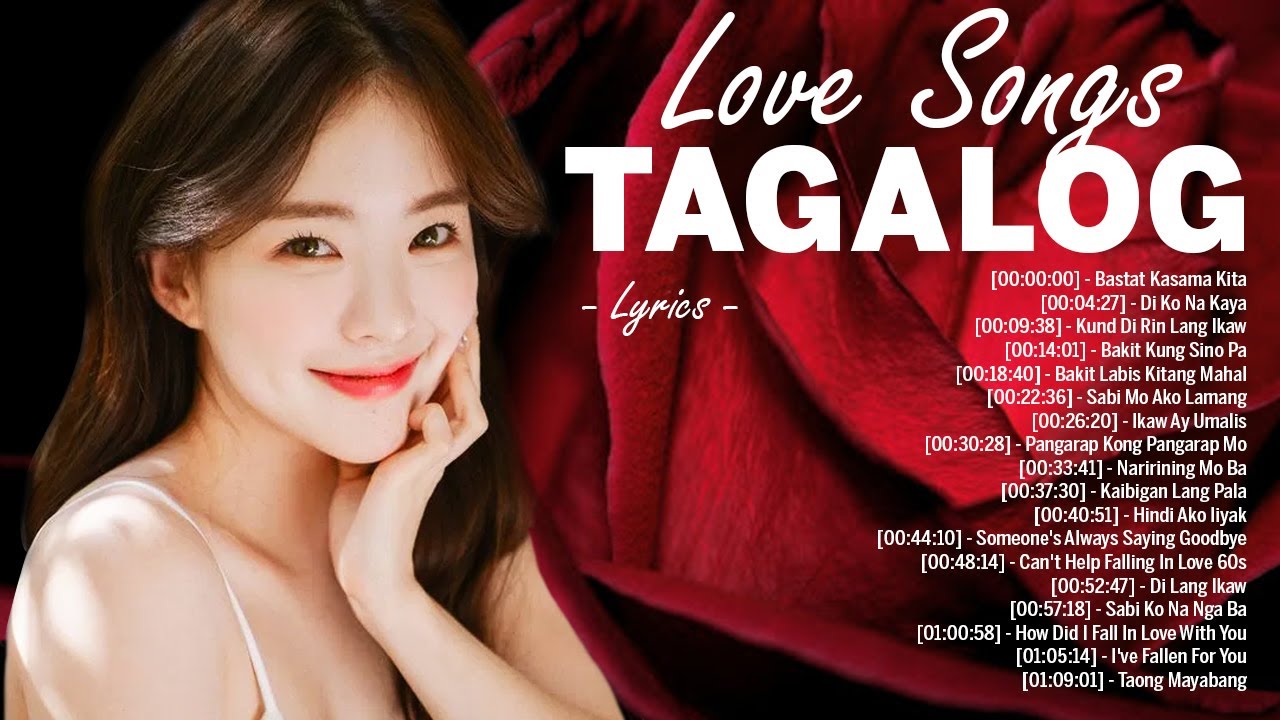 Tagalog Love Songs With Lyrics Playlist of 80s 90s - Nonstop OPM ...