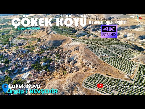 Çökek Köyü / Ürgüp / NEVŞEHİR - Havadan 4K Drone Çekimi / 17.8.24
