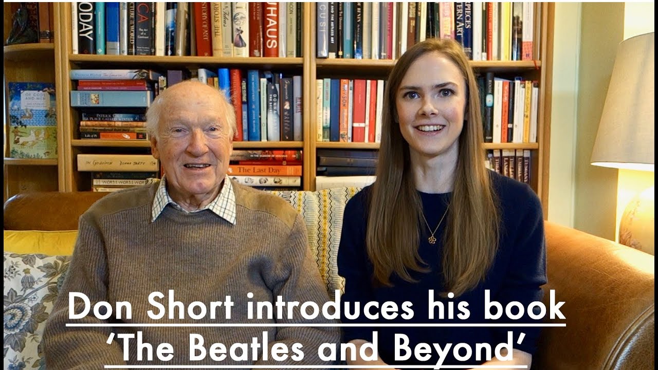 Don Short The Beatles and Beyond Introduction - YouTube