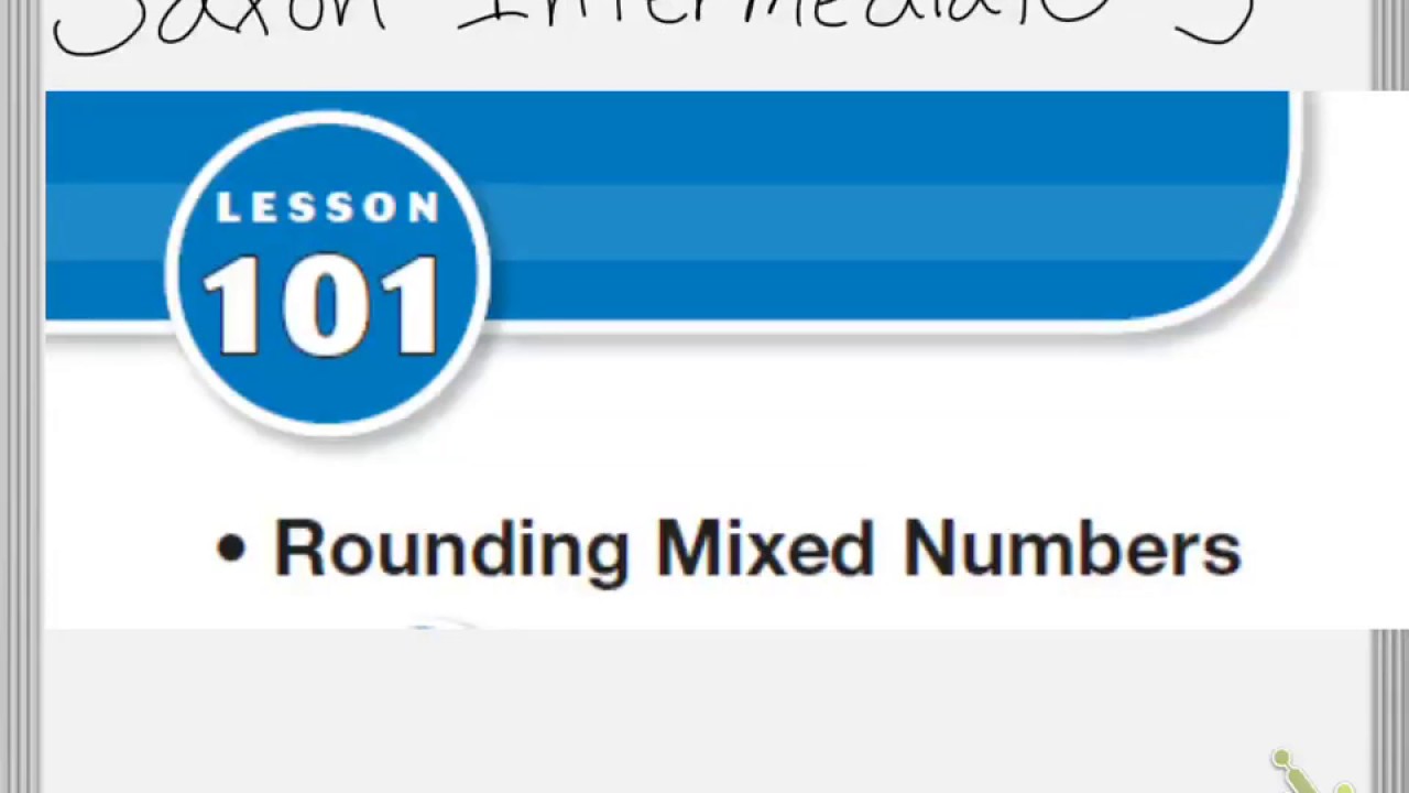 Saxon Math Int. 5 Lesson 101 - YouTube