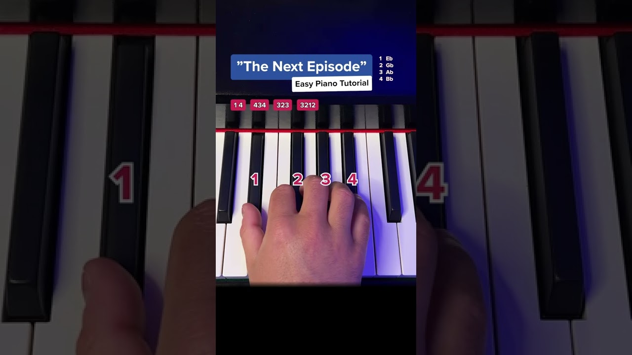 How to play „THE NEXT EPISODE“ - Easy Piano Tutorial #pianotutorial # ...