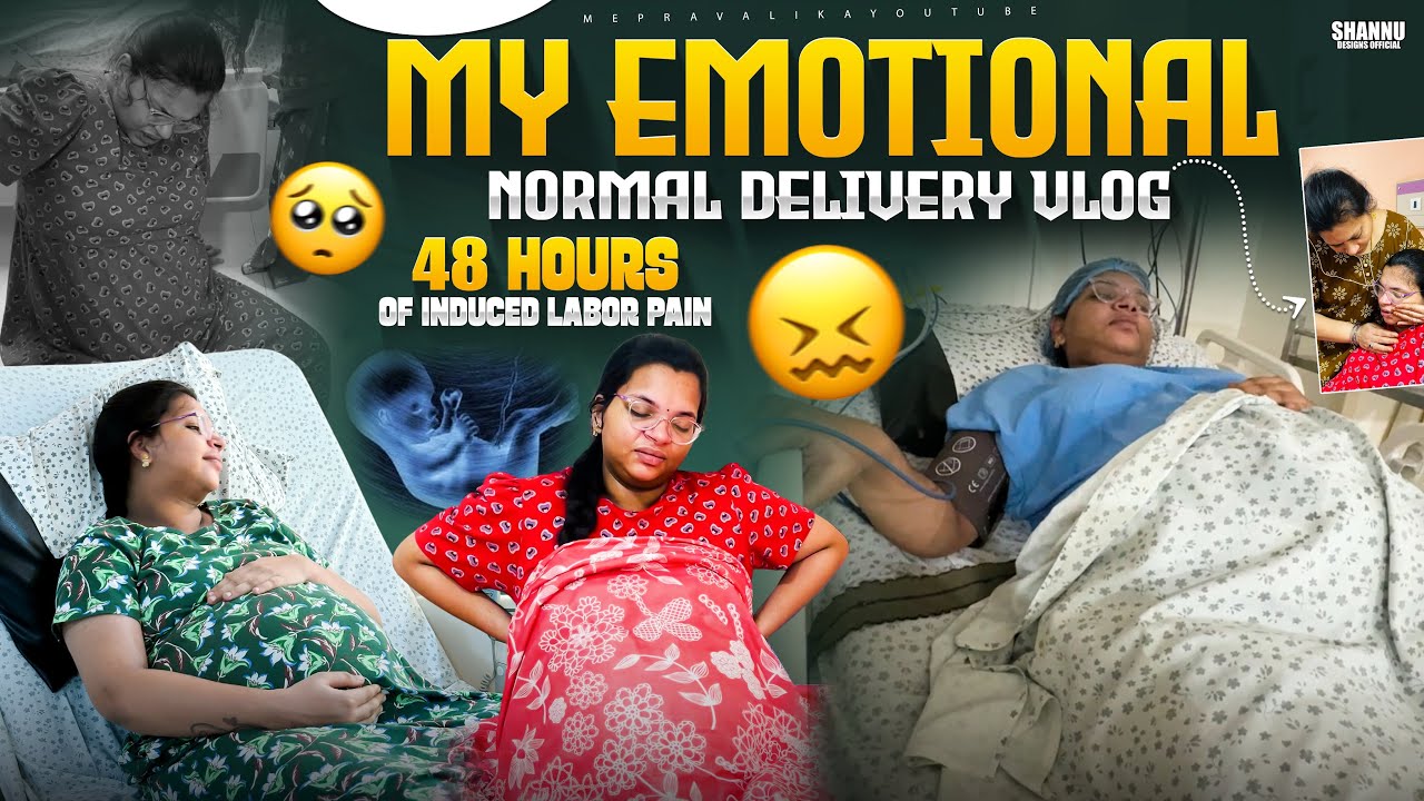 My Normal Delivery Story🥺😭48Hours of Induced labor pains🥹 ️Family ...