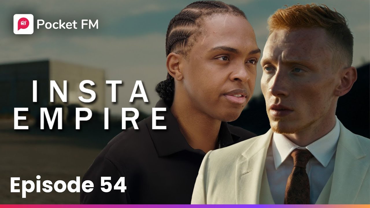 Insta Empire | EP-54 | Penny’s Interest in Me Just Made Everything SUPER Awkward! | Pocket FM ...