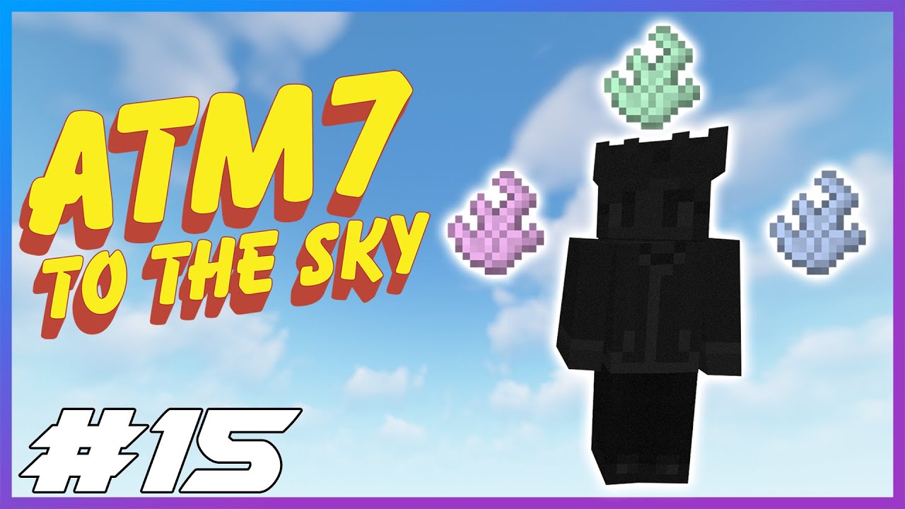 All The Mods 7 To The Sky Ep.15 Gaia Guardian - YouTube