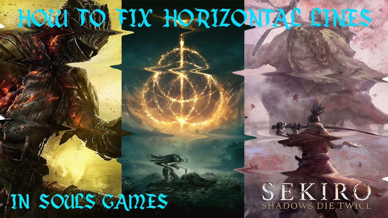 How To Fix Screen Tearing in all Souls Games! (Horizonal line glitch ...