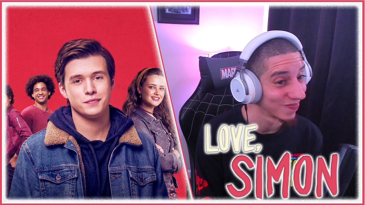Love, Simon MOVIE REACTION!! - FIRST TIME WATCHING - Part 1 - YouTube