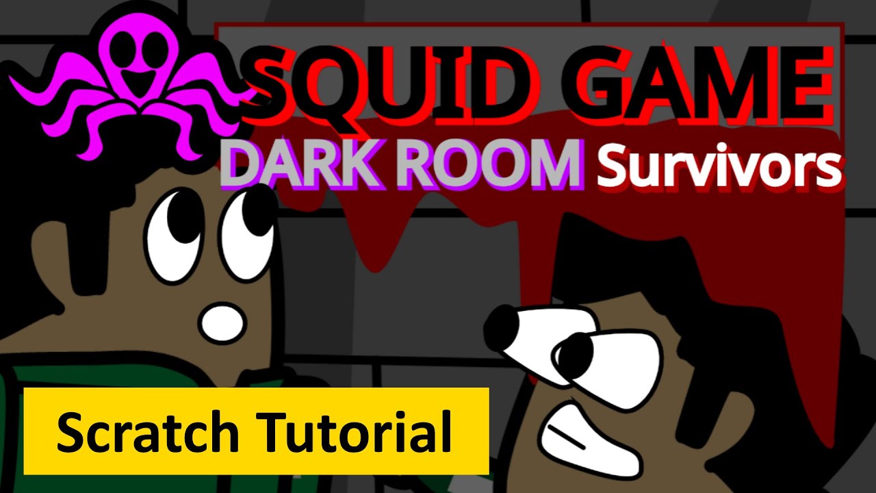 SQUID GAME 3 DARK ROOM SURVIVOR in Scratch 3.0 | Scratch Tutorial - YouTube