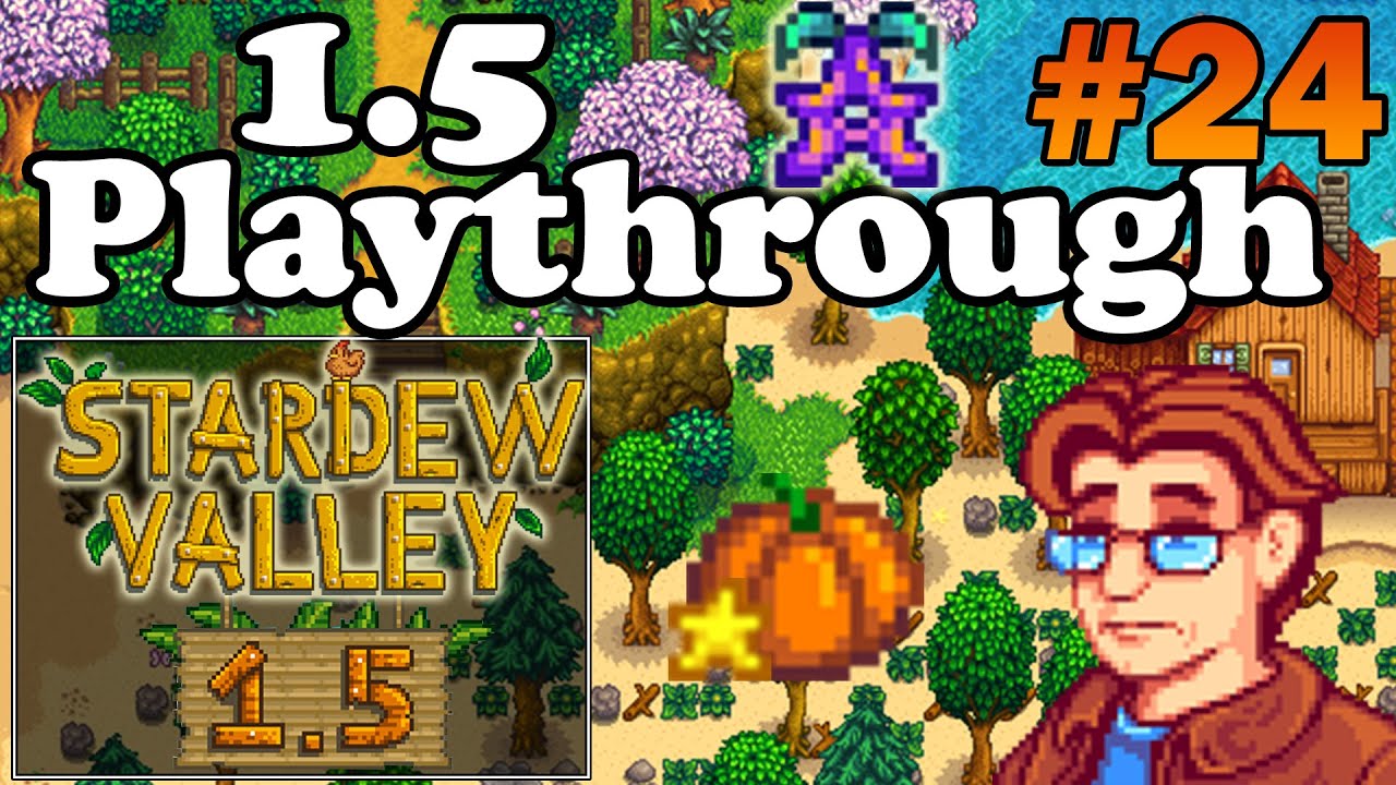 Visiting the Fall Fair Stardew Valley 1.5 - Let's Play [24] - YouTube