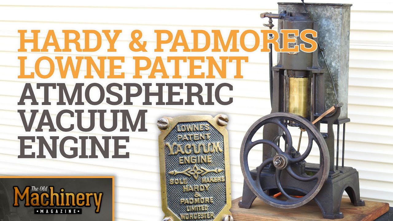 Hardy & Padmores Lowne Patent Atmospheric Vacuum Engine | The Old ...