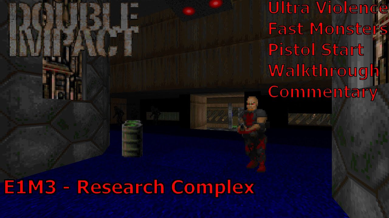 Doom: Double Impact (UV-Fast 100%) Walkthrough (E1M3: Research Complex ...