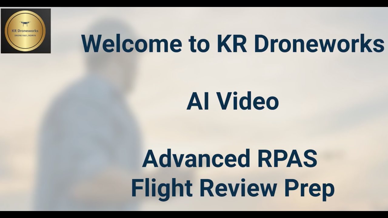 Master Your Transport Canada Advanced RPAS Flight Review with KR Droneworks - YouTube
