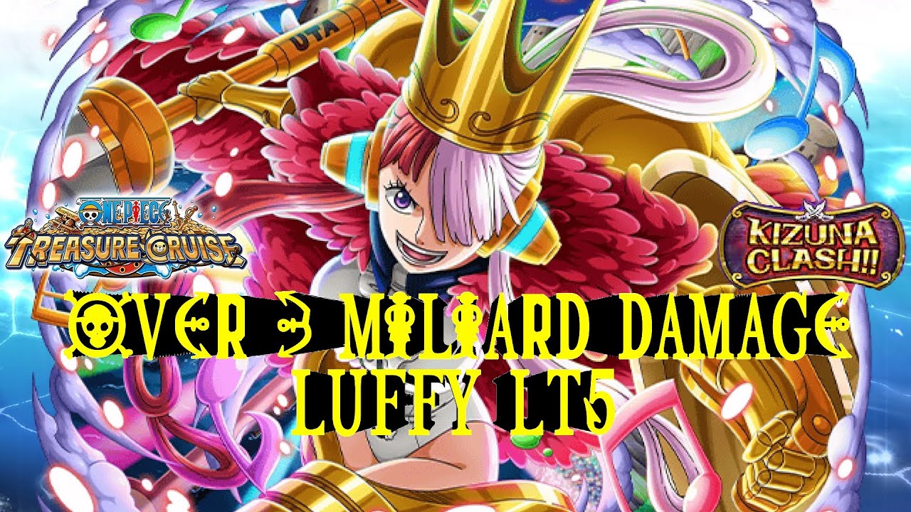 OPTC KIZUNA SUPER UTA STR OVER 3 MILIARD DMG - YouTube