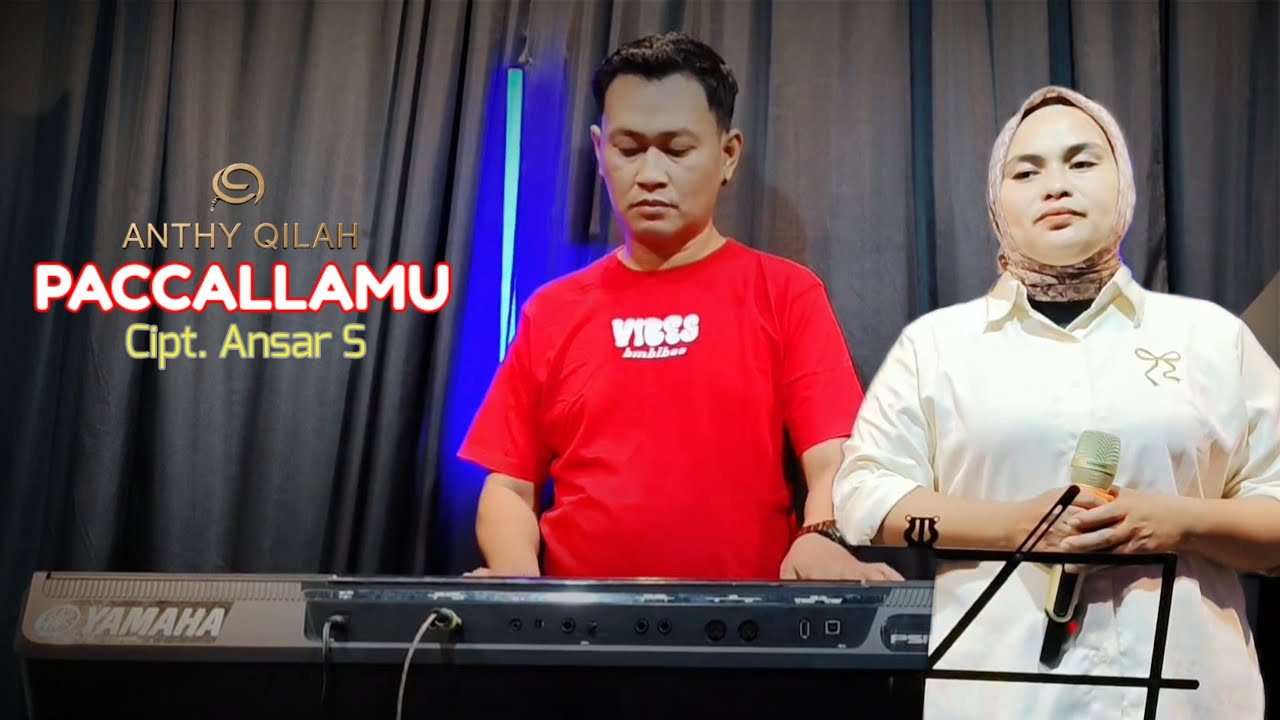 PACCALLAMU - Anthy Qilah || Cipt.Ansar S - YouTube