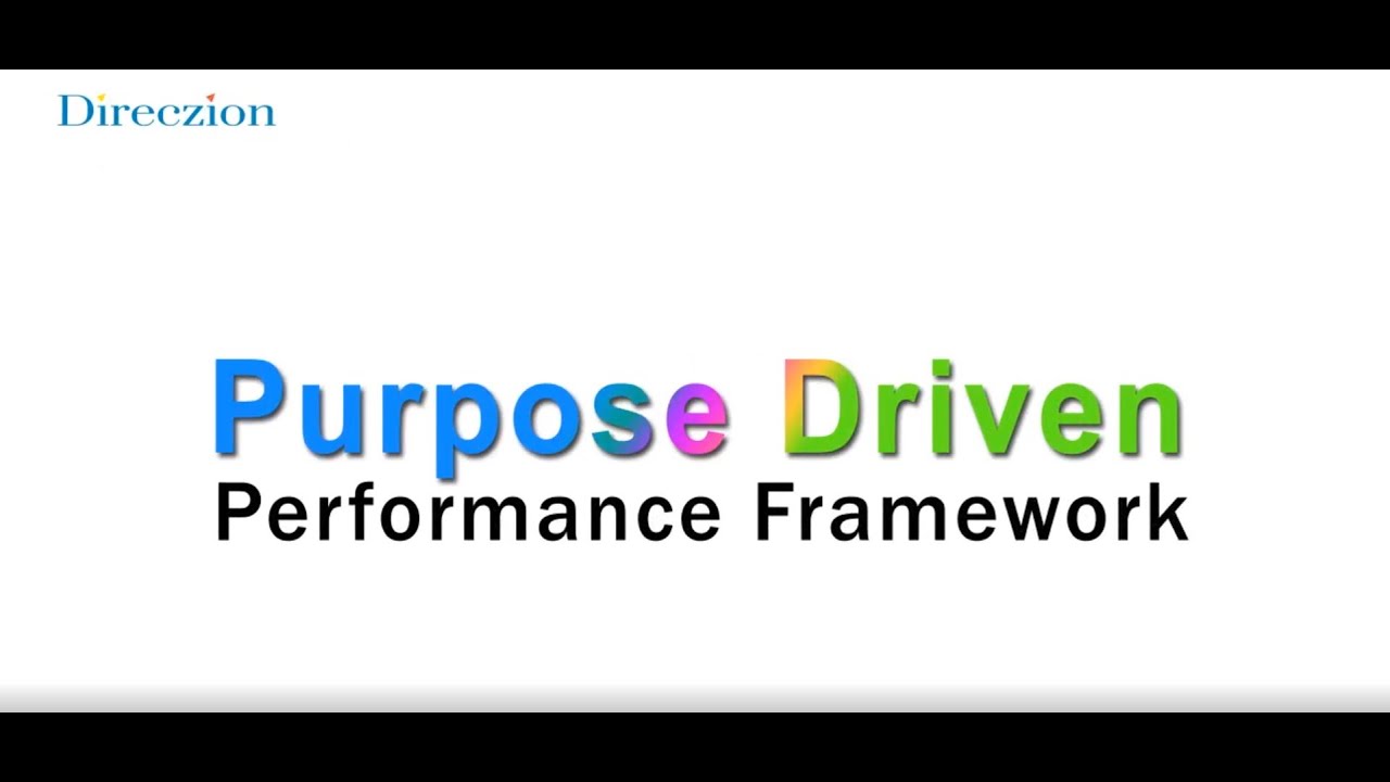 Purpose Driven Performance Framework - Direczion - YouTube