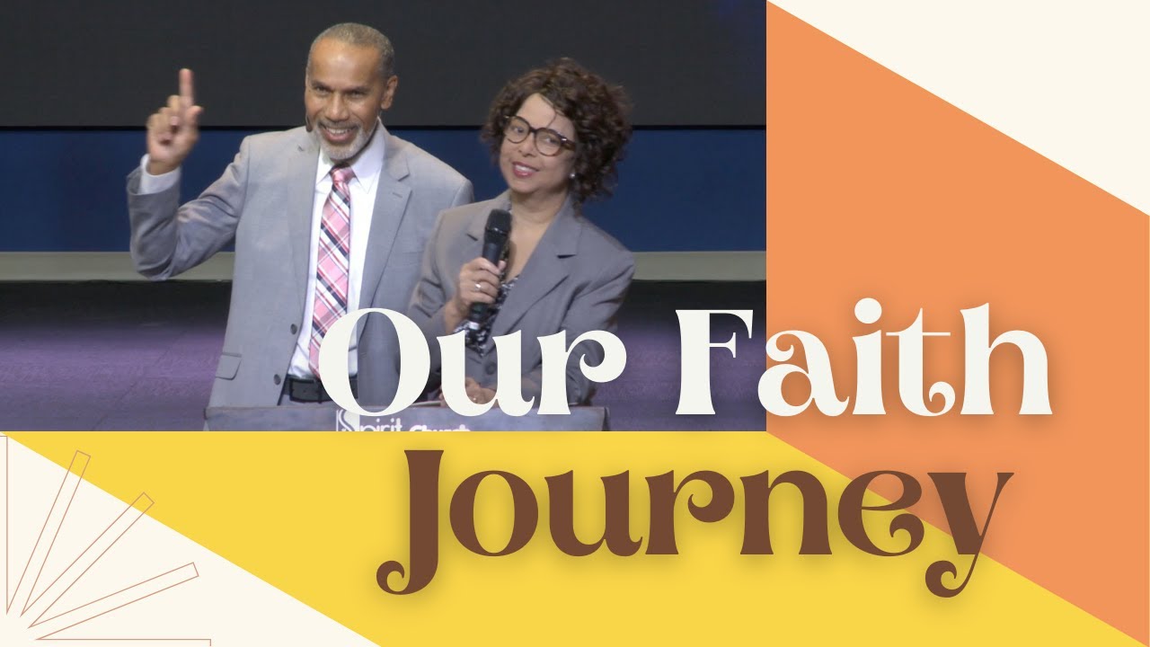 Our Faith Journey | The Spirit Church | Dr. Calvin Williams - YouTube