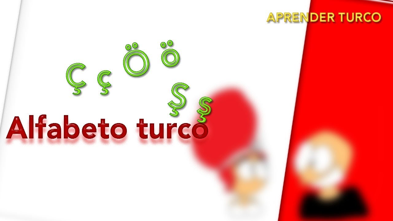 Aprende El Alfabeto Turco Mientras Descansas - La Turca - YouTube