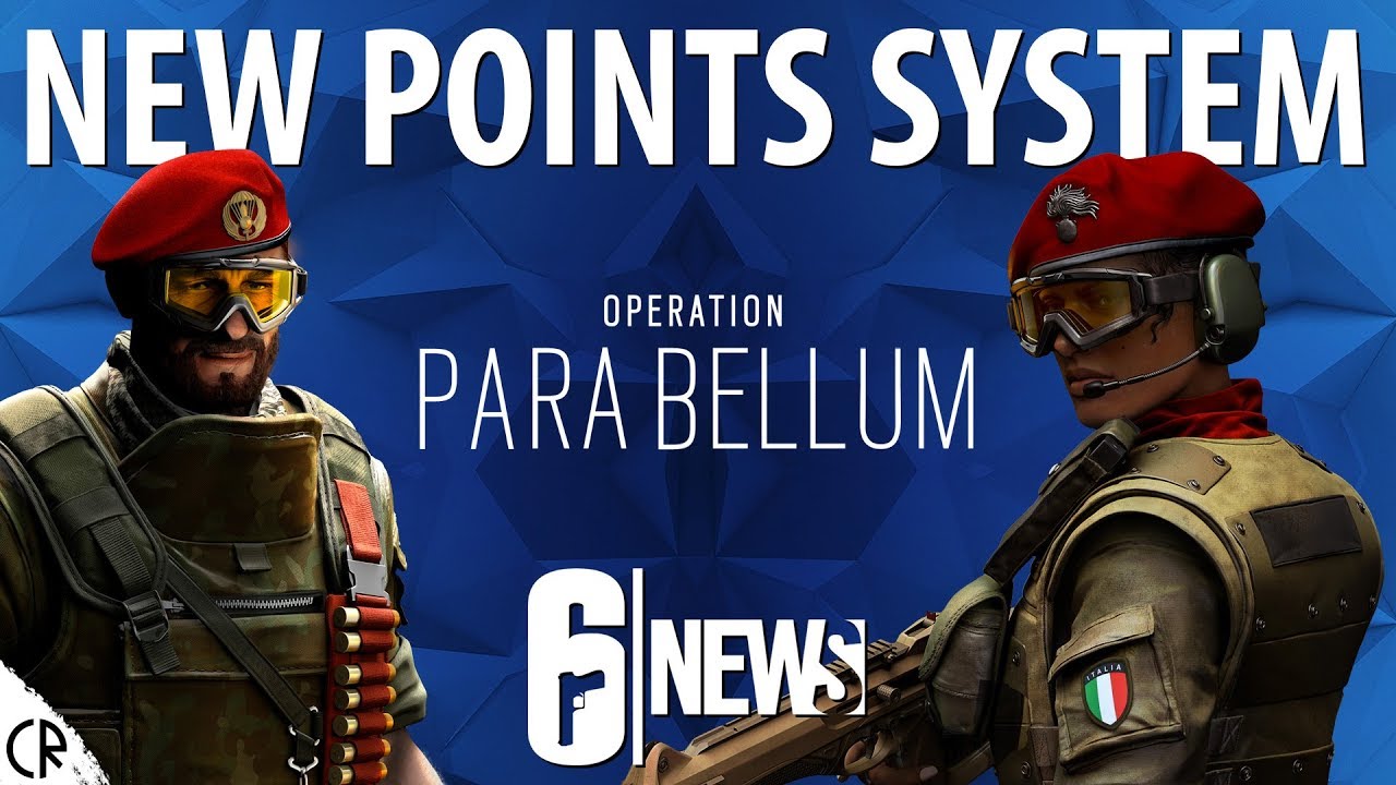 New Points System - Para Bellum - 6News - Tom Clancy's Rainbow Six ...