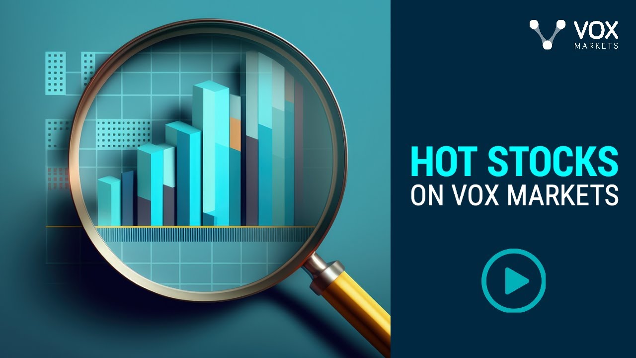 Hot Stocks on Vox Markets - YouTube