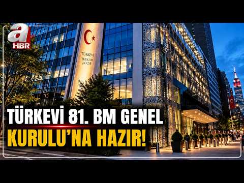 Türkiye'nin New York'taki Diplomasi Kalesi! | A Haber