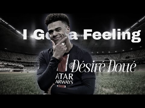 Désiré Doué • I Gotta Feeling | Black Eyed Peas • •Skills Goals•