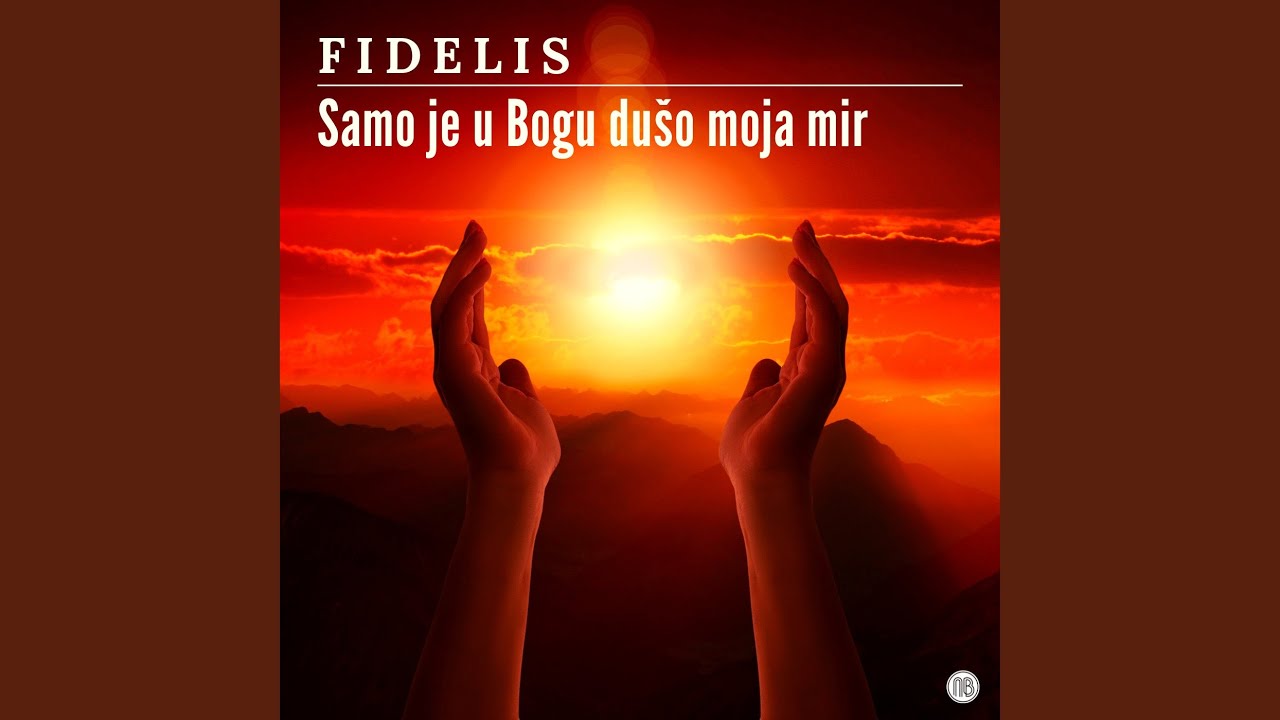 Samo je u Bogu dušo moja mir - YouTube