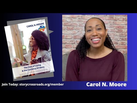 "The Cost of Living & the Currency of Story" - Carol N. Moore - YouTube