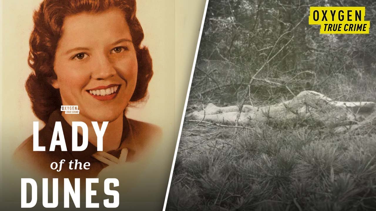 Unidentified Woman Found Dead In Dunes With No Clues & No Leads | Lady ...