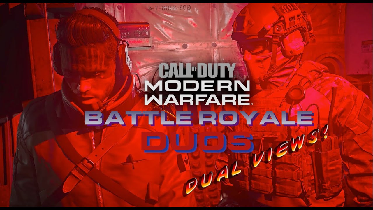 Call of Duty Warzone - Battle Royle Duos! Side by Side camera action ...