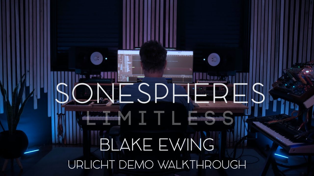 Sonespheres Limitless | Blake Ewing - Urlicht Demo Walkthrough - YouTube
