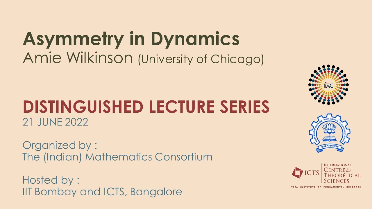 Asymmetry in Dynamics by Amie Wilkinson - YouTube