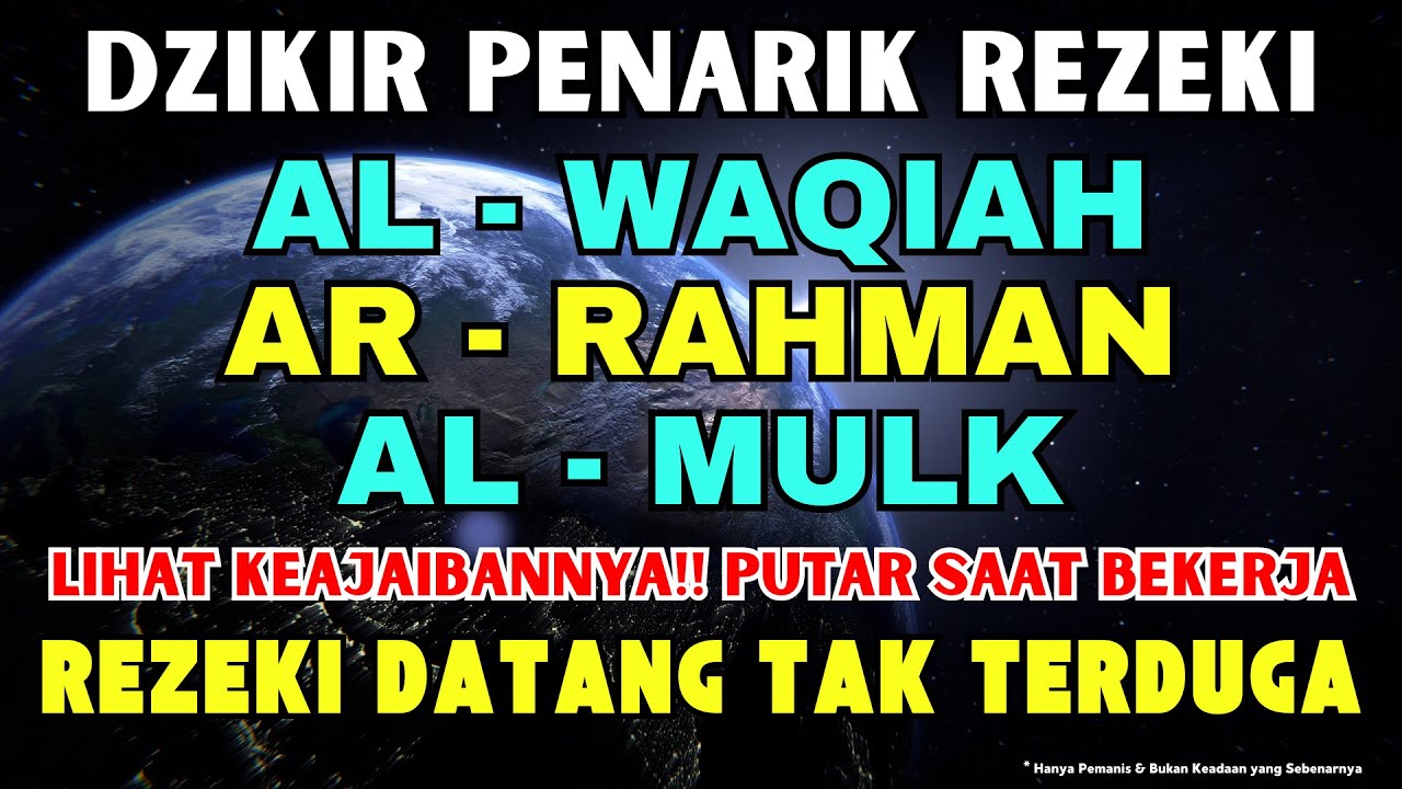 DZIKIR PAGI RABU PAHING PENARIK REZEKI, SURAH AL WAQIAH, SURAH AR ...