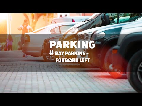 Parking: Forward Left Bay - Learn to Drive with Love! - YouTube