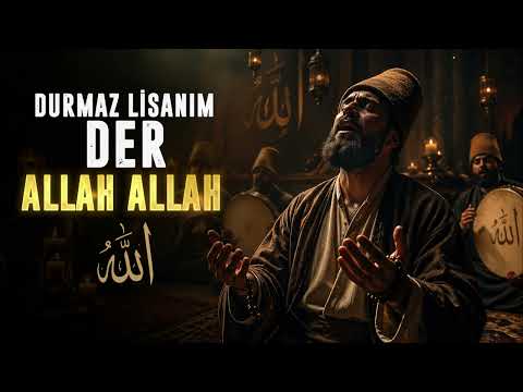 Durmaz Lisanım Der Allah Allah | Tüyleri Diken Diken Eden Zikirli İlahi
