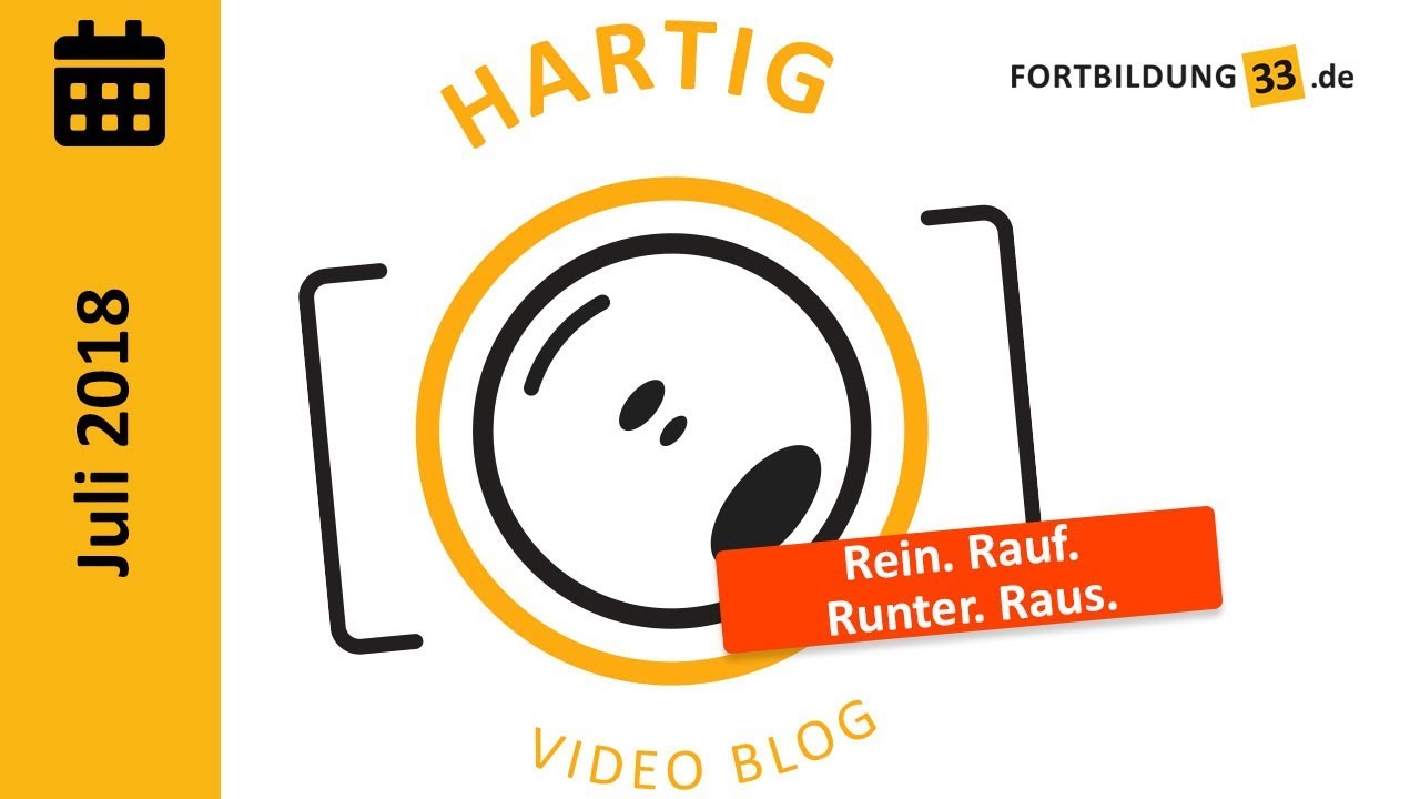 FORTBILDUNG33.de - Rein. Rauf. Runter. Raus. - Hartig Blog - YouTube