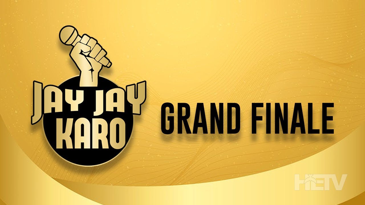 Jay Jay Karo | Grand Finale - YouTube